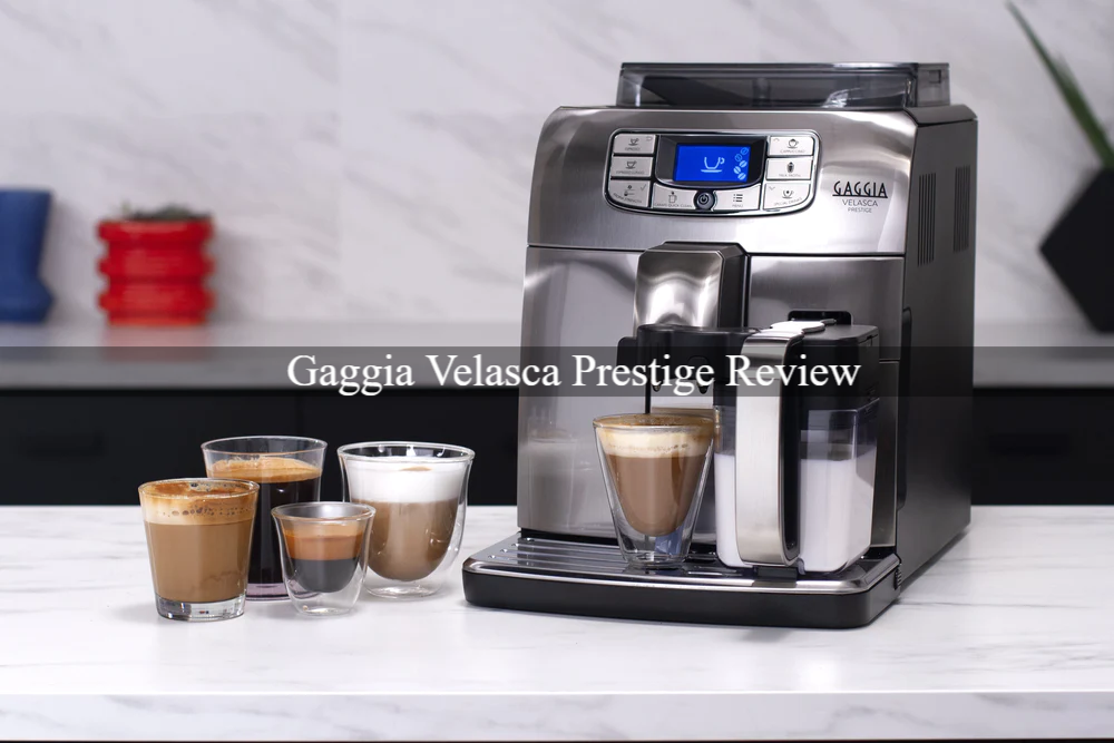Gaggia Velasca Prestige Review | 2025